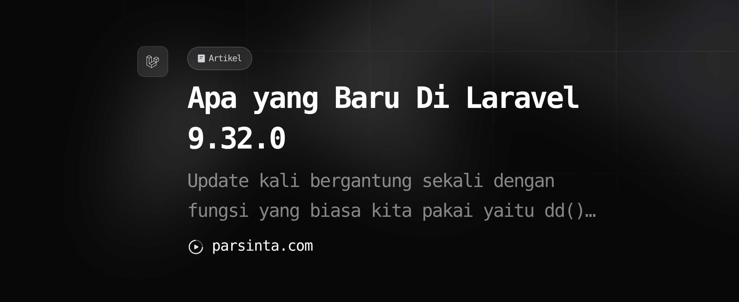 Apa yang Baru Di Laravel 9.32.0