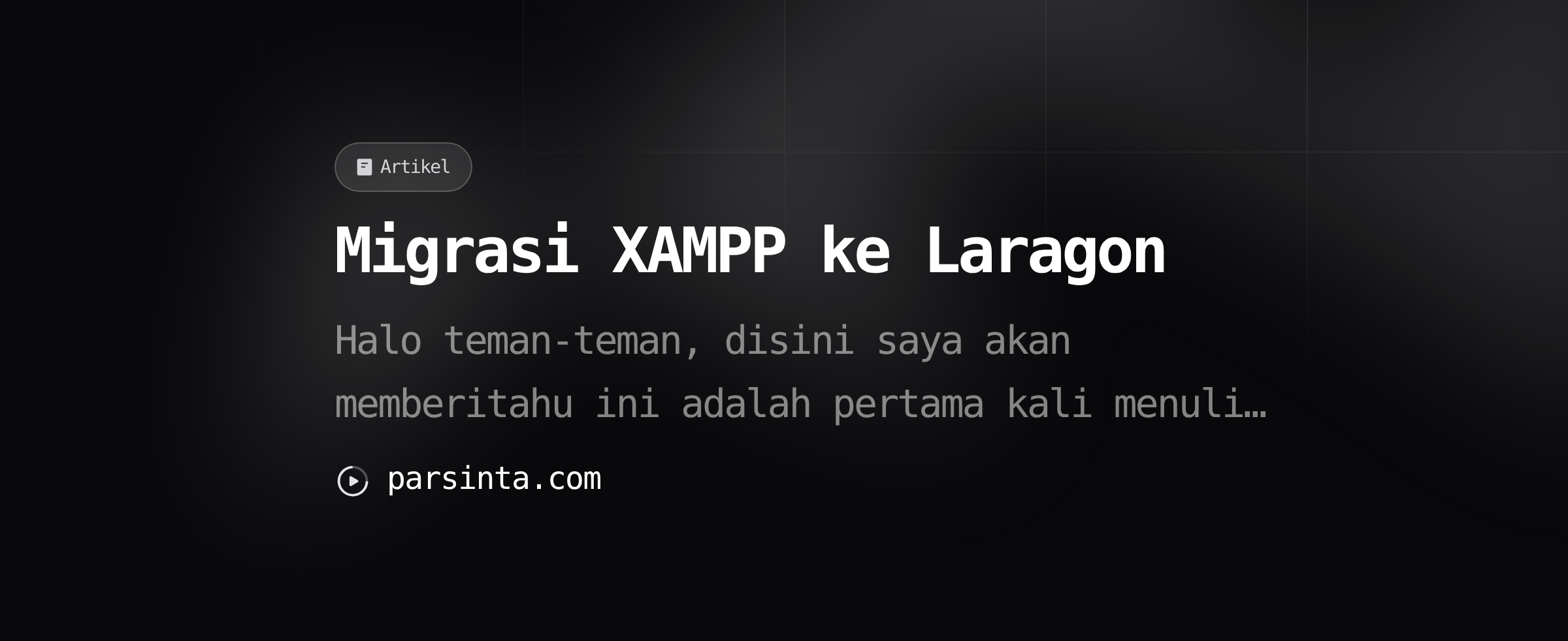 Migrasi dari XAMPP ke Laragon