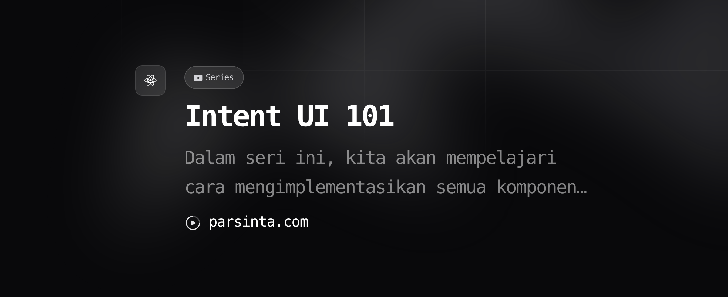 Intent UI 101