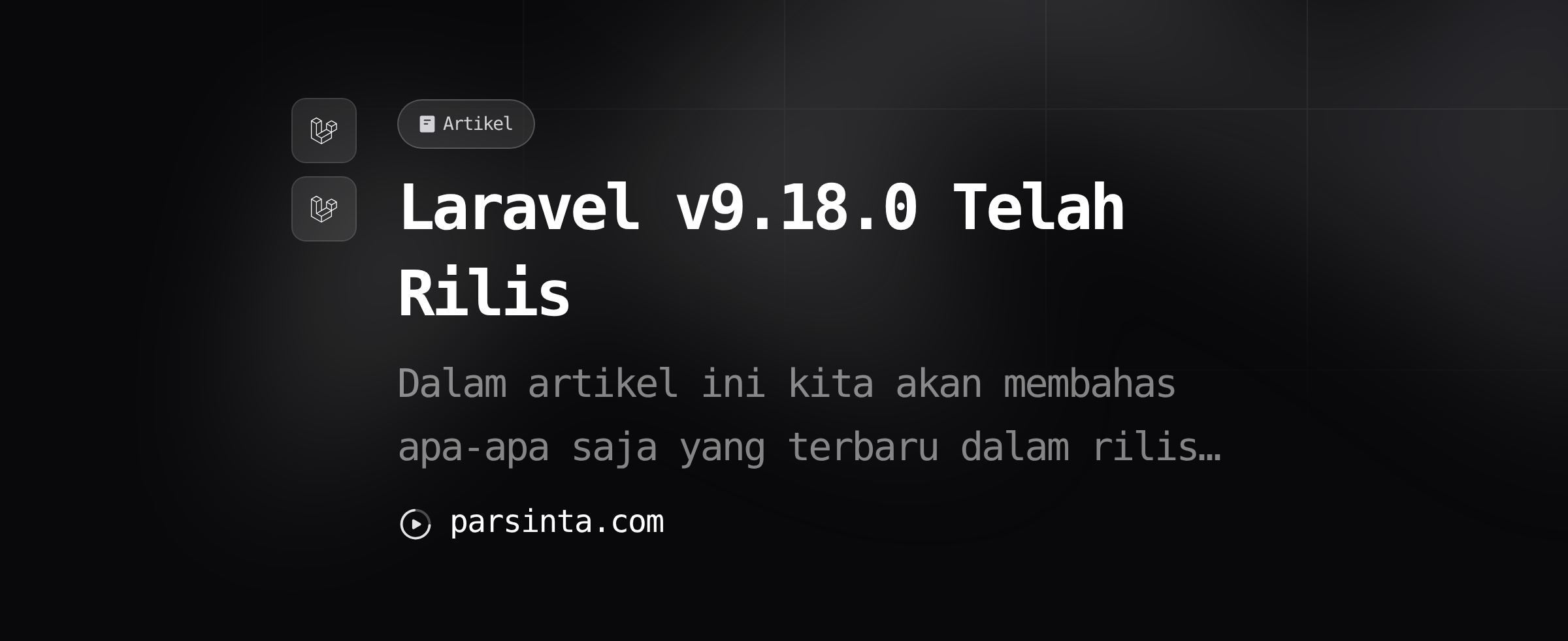 Laravel v9.18.0 Telah Rilis
