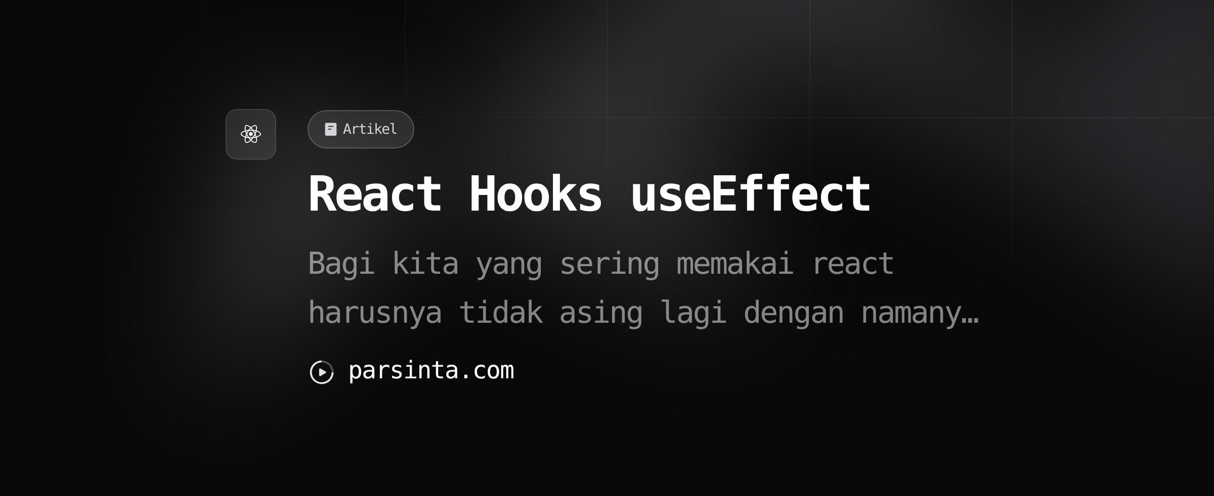 Memahami Konsep Penggunaan useEffect Hooks dalam React Memahami Konsep Penggunaan useEffect Hooks dalam React
