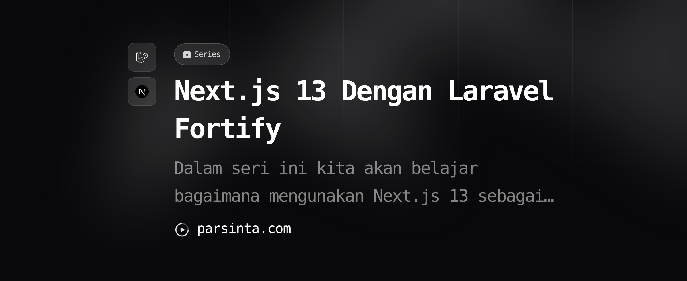 Next.js 13 Dengan Laravel Fortify
