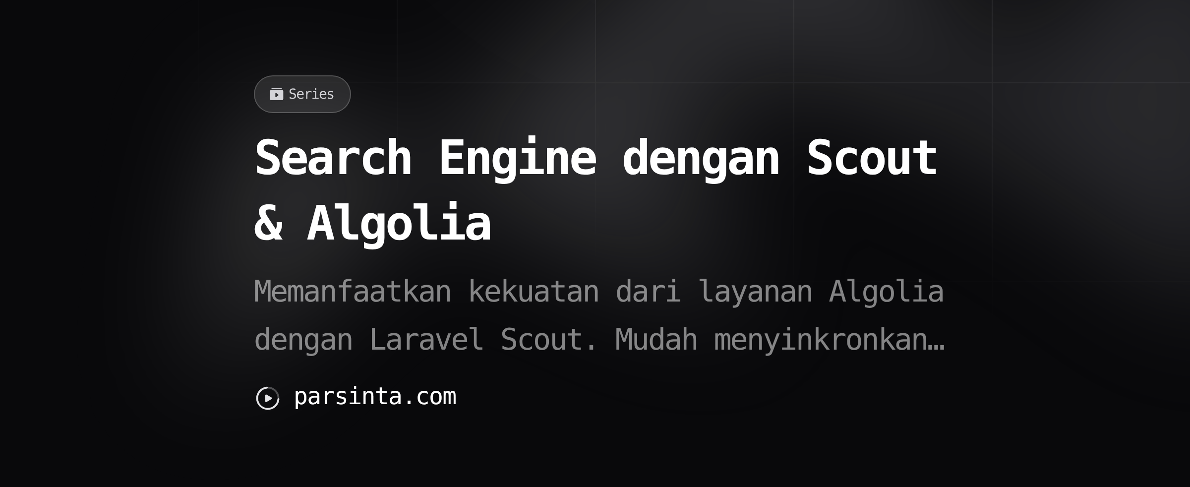 Search Engine dengan Scout & Algolia
